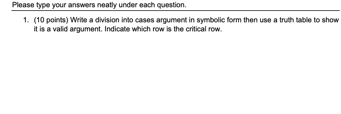 Solved 1. (10 points) Write a division into cases argument | Chegg.com