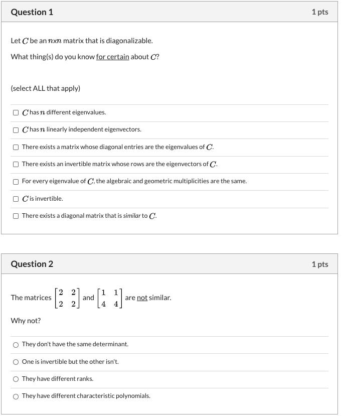 Solved Question 1 1 pts Let be an nxn matrix that is | Chegg.com