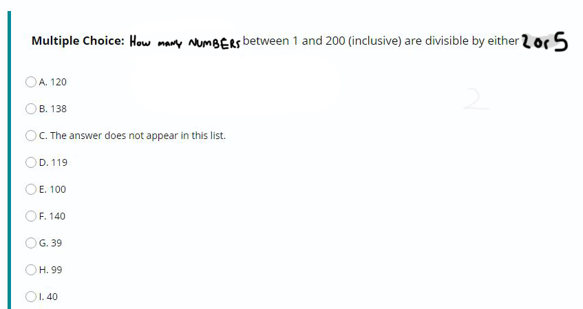 Solved Multiple Choice: How MANY NUMBERS between 1 and 200 | Chegg.com