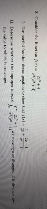 Solved 2r3 +4 2. Consider the function f( I. Use partial | Chegg.com