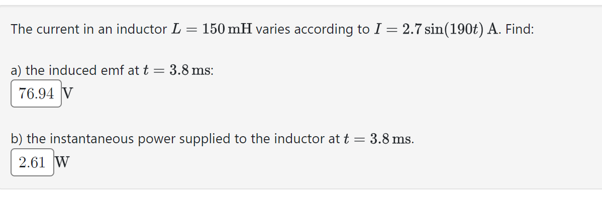 Solved The current in an inductor L=150mH varies according | Chegg.com