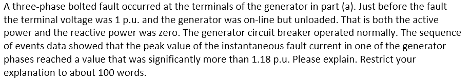 Solved A three-phase bolted fault occurred at the terminals | Chegg.com