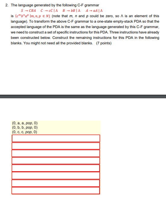 Solved 2. The language generated by the following C-F | Chegg.com