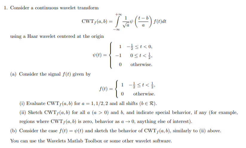 1. Consider a continuous wavelet transform +00 | Chegg.com