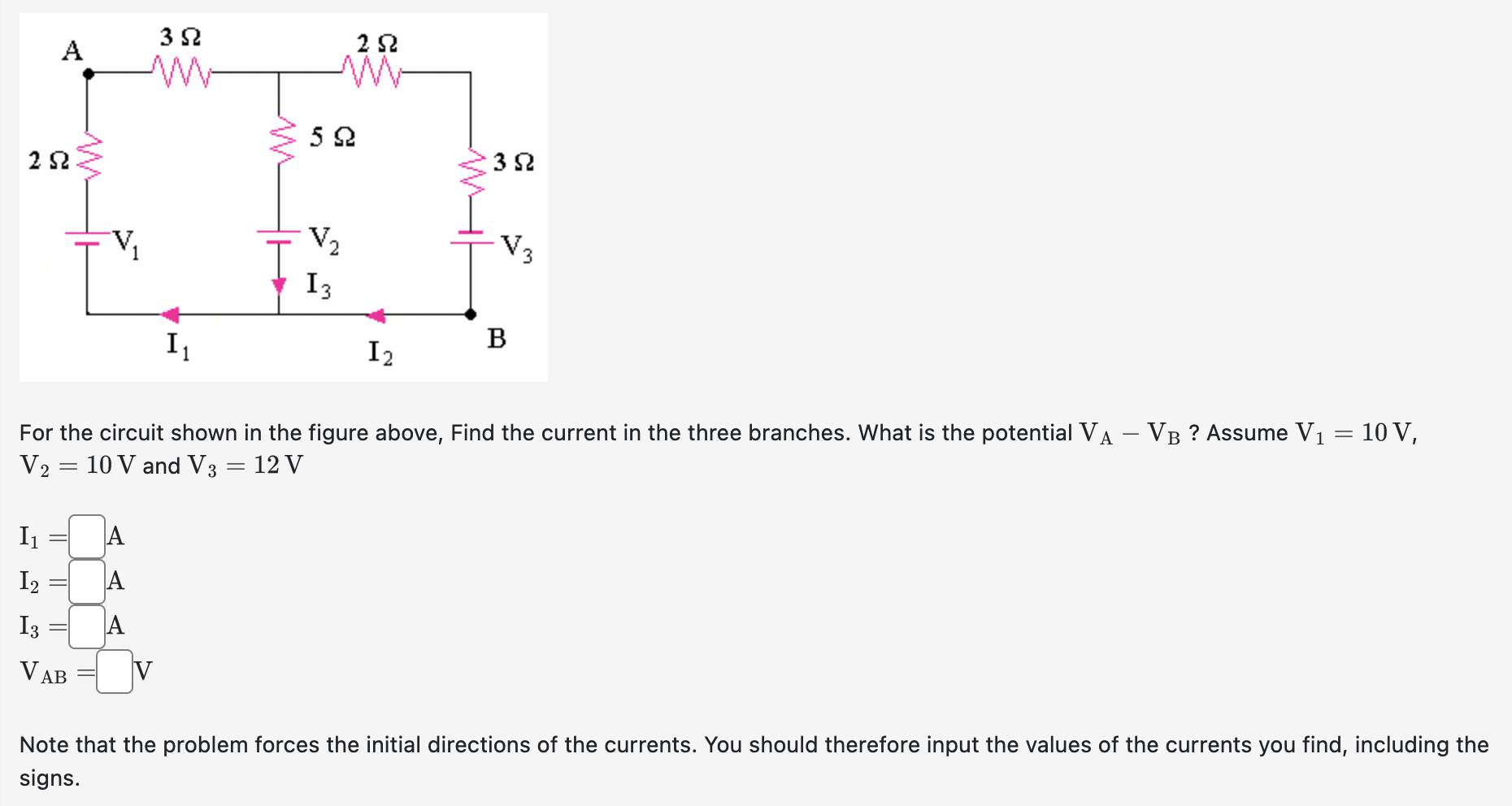 Solved For the circuit shown in the figure above, Find the | Chegg.com