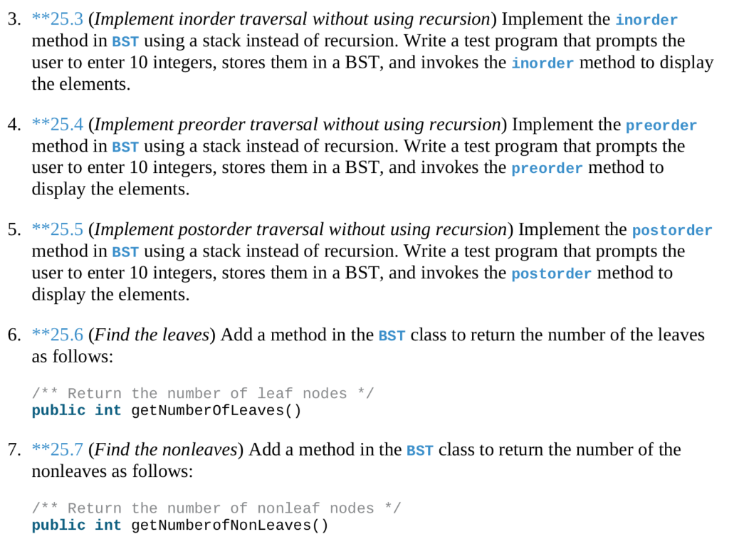 Solved 3. **25.3 (Implement inorder traversal without using | Chegg.com Solved 3. **25.3 (Implement inorder traversal without using | Chegg.com