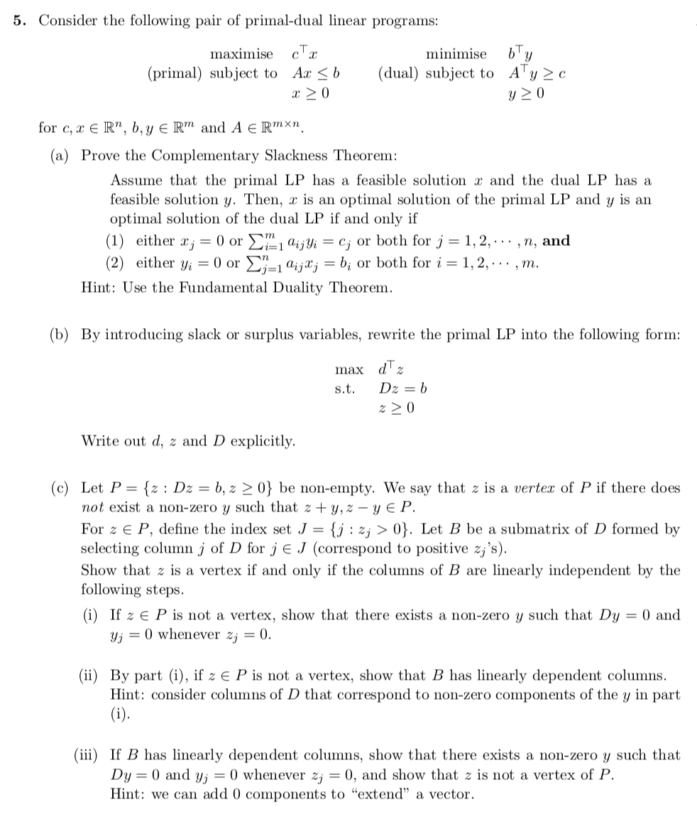 Solved 5. Consider the following pair of primal-dual linear | Chegg.com