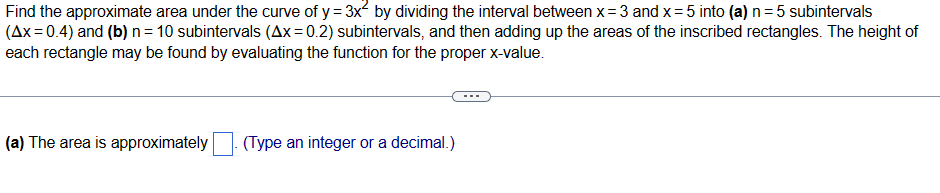 Solved Find the approximate area under the curve of y=3x2 by | Chegg.com