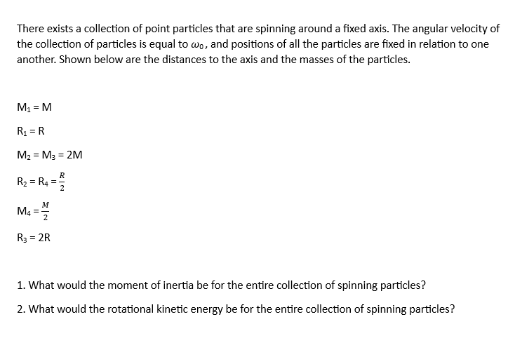 Solved There exists a collection of point particles that are | Chegg.com