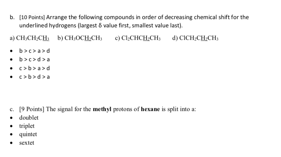 Solved b. (10 Points] Arrange the following compounds in | Chegg.com