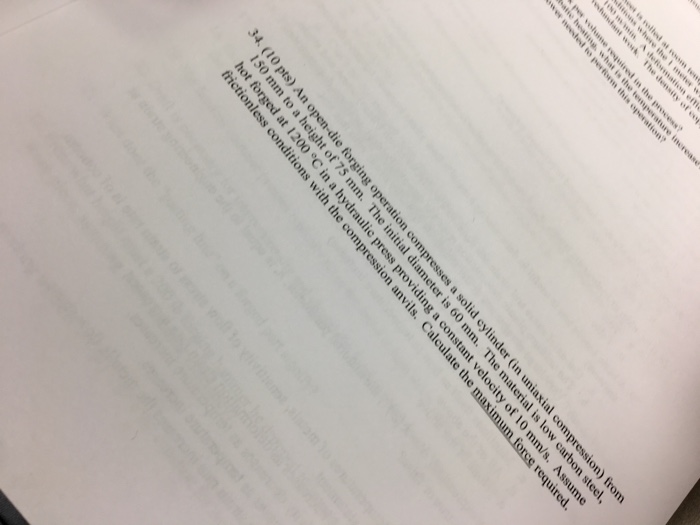 Solved An open-die forging operation compresses a solid | Chegg.com