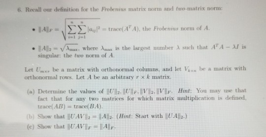 Solved 6. Recall our definition for the Frobenius matrix | Chegg.com