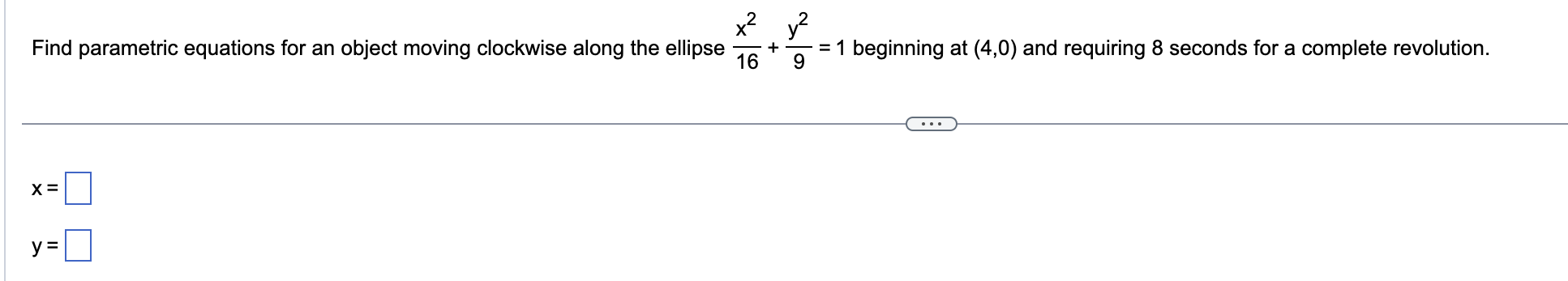 Solved Find parametric equations for an object moving | Chegg.com