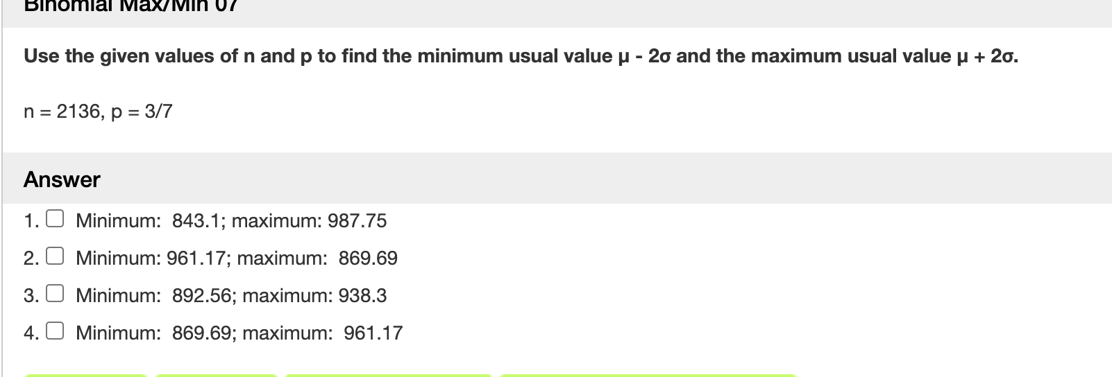 Solved Binomial Max Min 07 Use the given values of n and p | Chegg.com