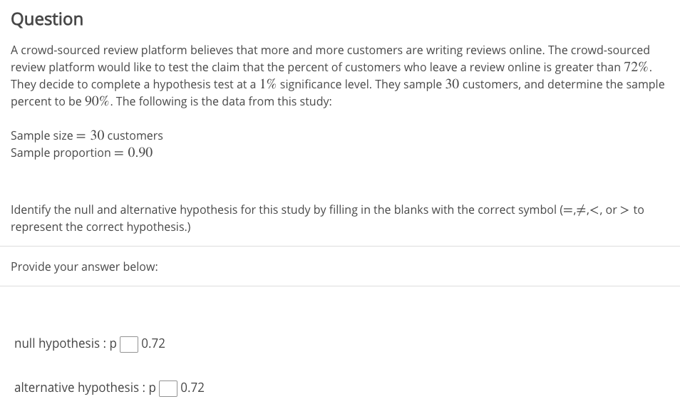 Solved Question A crowd-sourced review platform believes | Chegg.com
