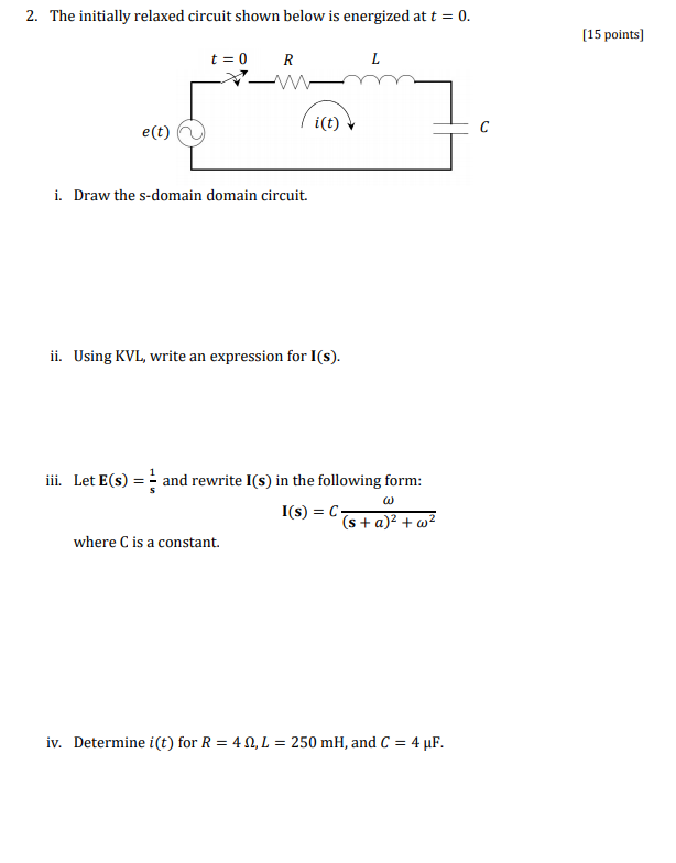 Solved 2. The initially relaxed circuit shown below is | Chegg.com