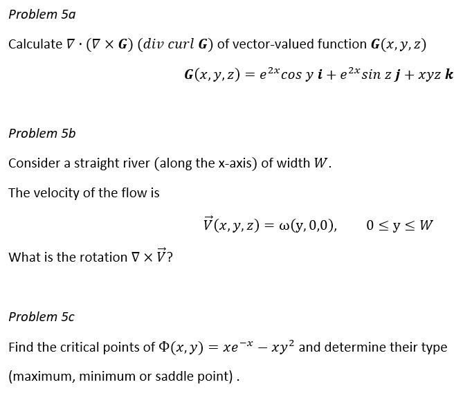 Solved Problem 5a Calculate 7. (XG) (div curl G) of | Chegg.com