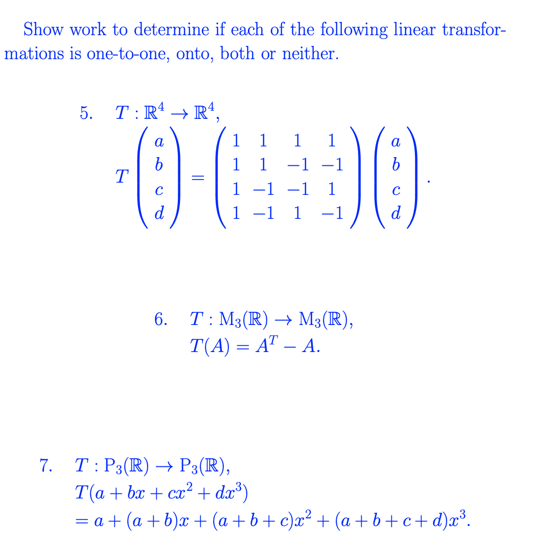 Solved Show work to determine if each of the following | Chegg.com