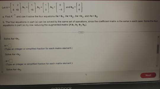 Solved Let A=[18218]b1=[116],b2=[10],b3=[0−6] and b4=[26] | Chegg.com