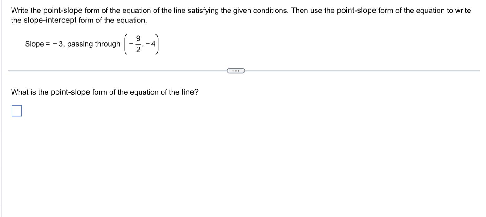 Solved Write the point-slope form of the equation of the | Chegg.com