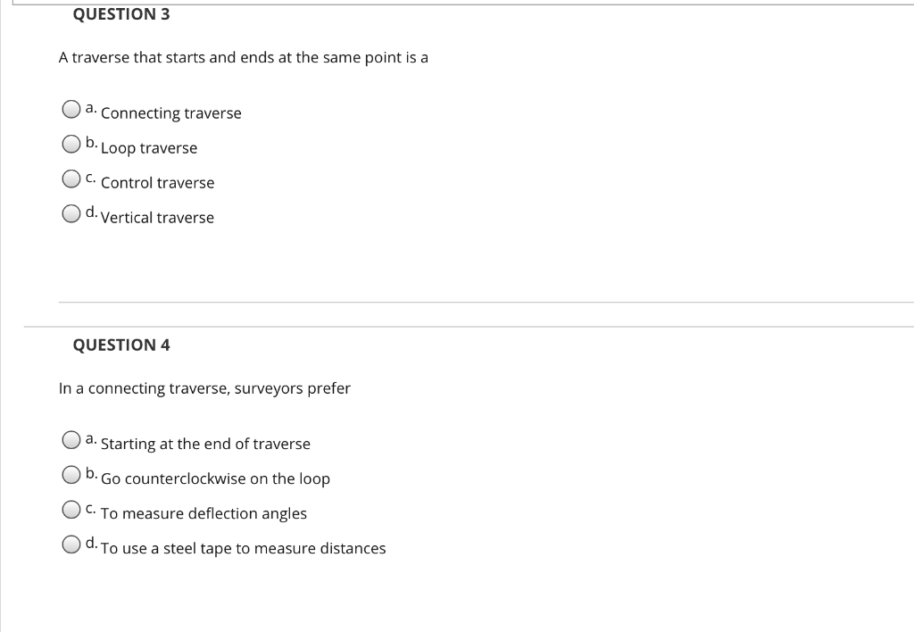 Solved QUESTION 3 A traverse that starts and ends at the | Chegg.com