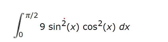 Solved ∫cos(θ)sin3(θ)dθ∫0π/29sin2(x)cos2(x)dx | Chegg.com