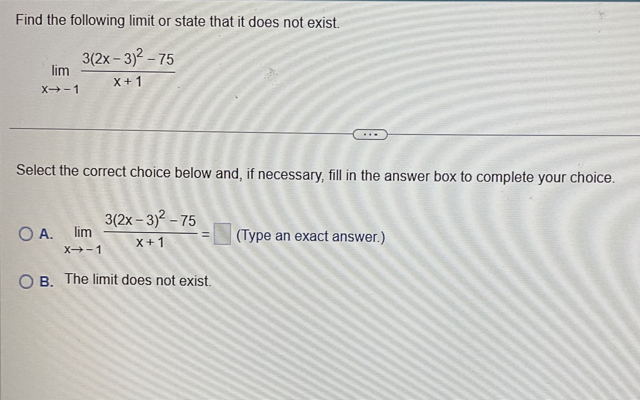 Solved Find the following limit or state that it does not | Chegg.com