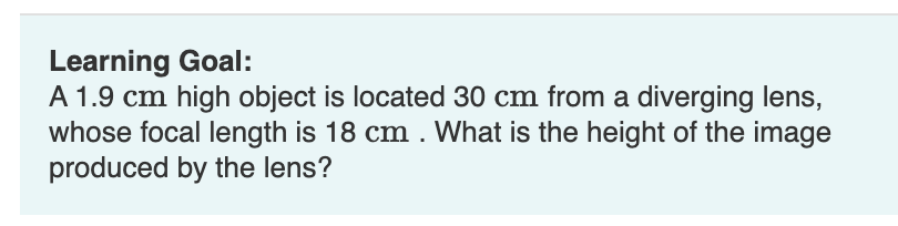 Solved Learning Goal: A 1.9 cm high object is located 30 cm | Chegg.com