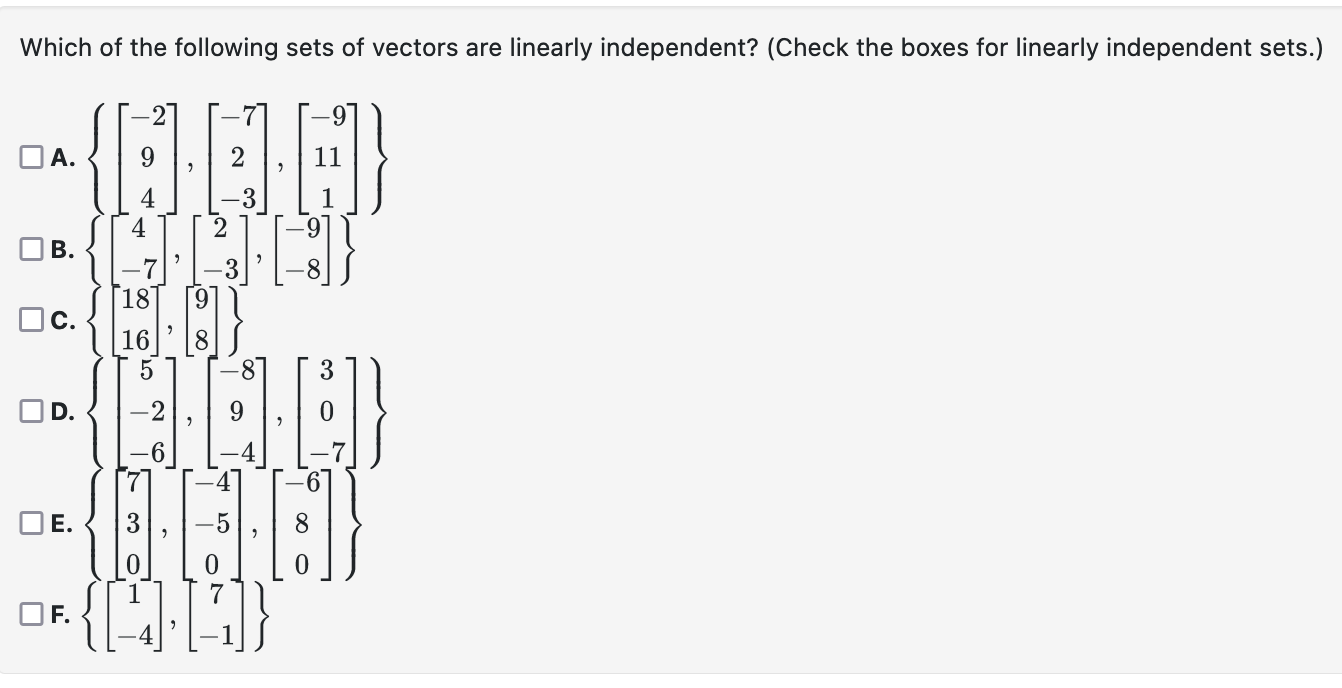 Solved Which Of The Following Sets Of Vectors Are Linearly