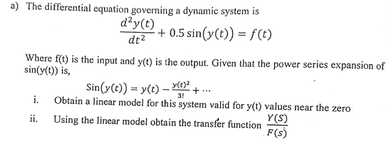 Solved a) The differential equation governing a dynamic | Chegg.com