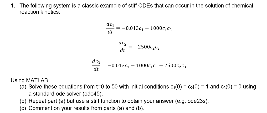 Solved 1. The following system is a classic example of stiff | Chegg.com