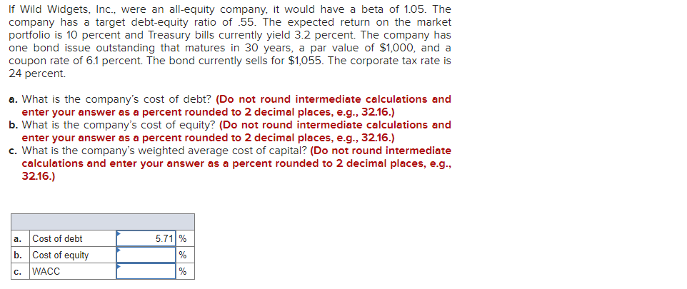 Solved If Wild Widgets, Inc., were an all-equity company, it | Chegg.com