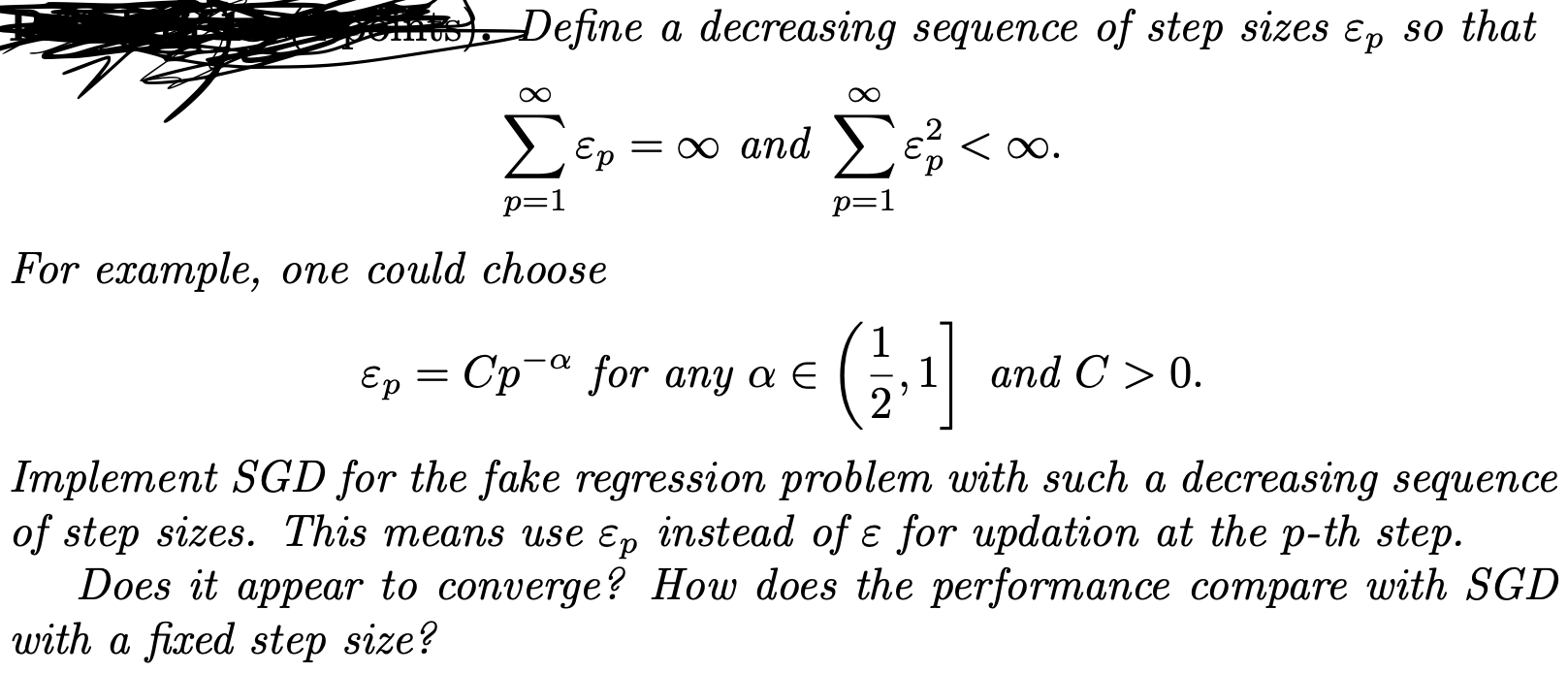 Solved Define a decreasing sequence of step sizes εp ﻿so | Chegg.com