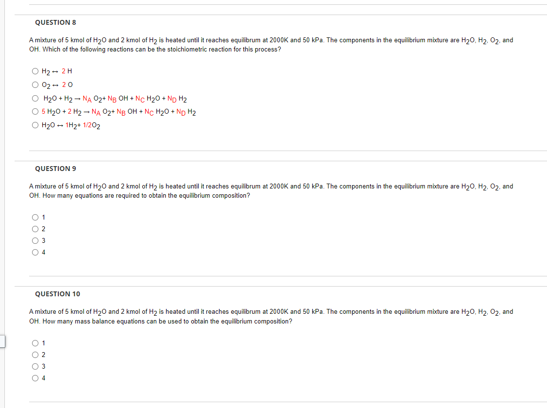 Solved A mixture of 5kmol of H2O and 2kmol of H2 is heated | Chegg.com