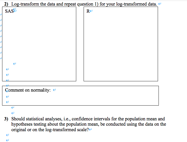 1) Examine normality of the data set using SAS and R. | Chegg.com