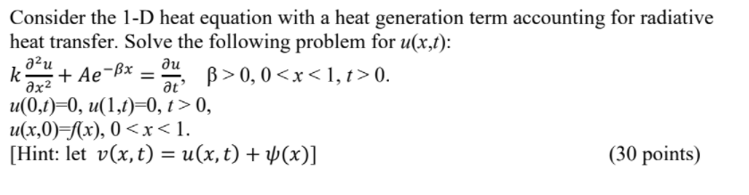 Solved Consider the 1-D heat equation with a heat generation | Chegg.com