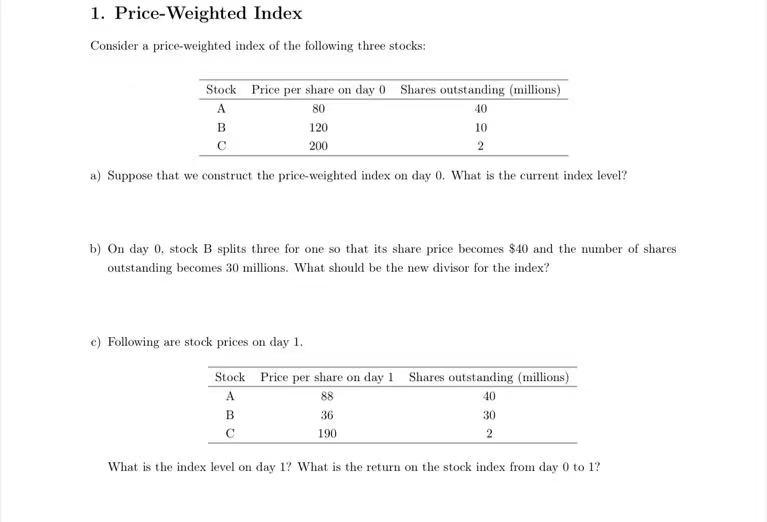 Solved 1. Price-Weighted Index Consider a price-weighted | Chegg.com