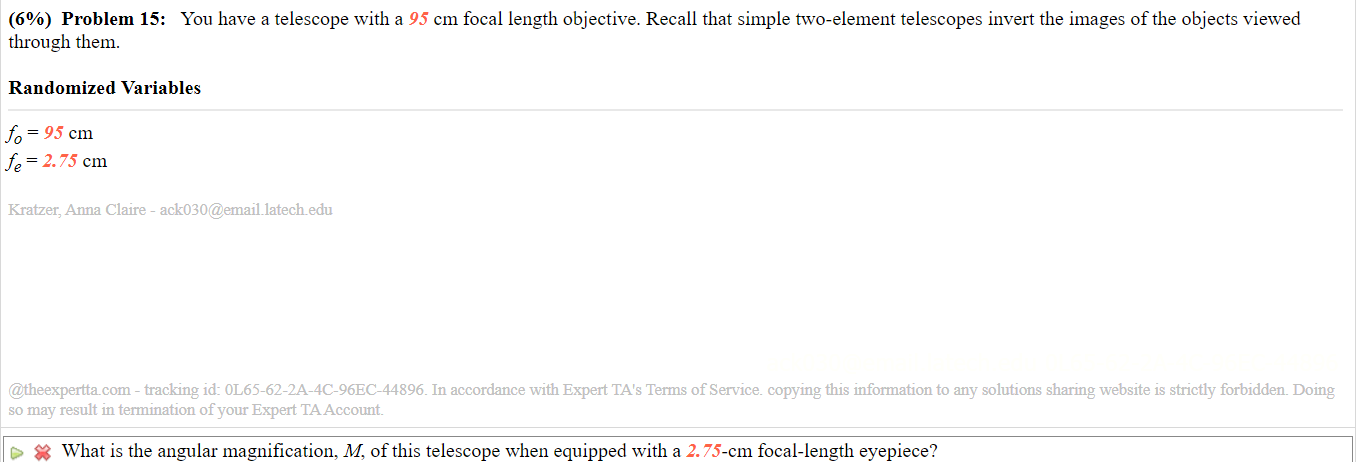 Solved You have a telescope with a 95 cm focal length | Chegg.com