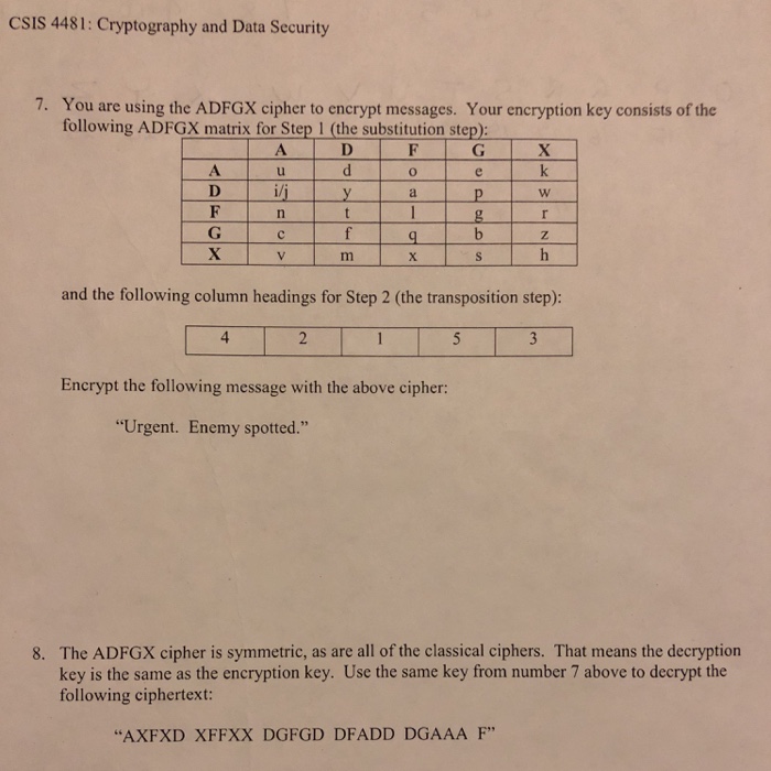 Solved CSIS 4481: Cryptography and Data Security 7. You are | Chegg.com