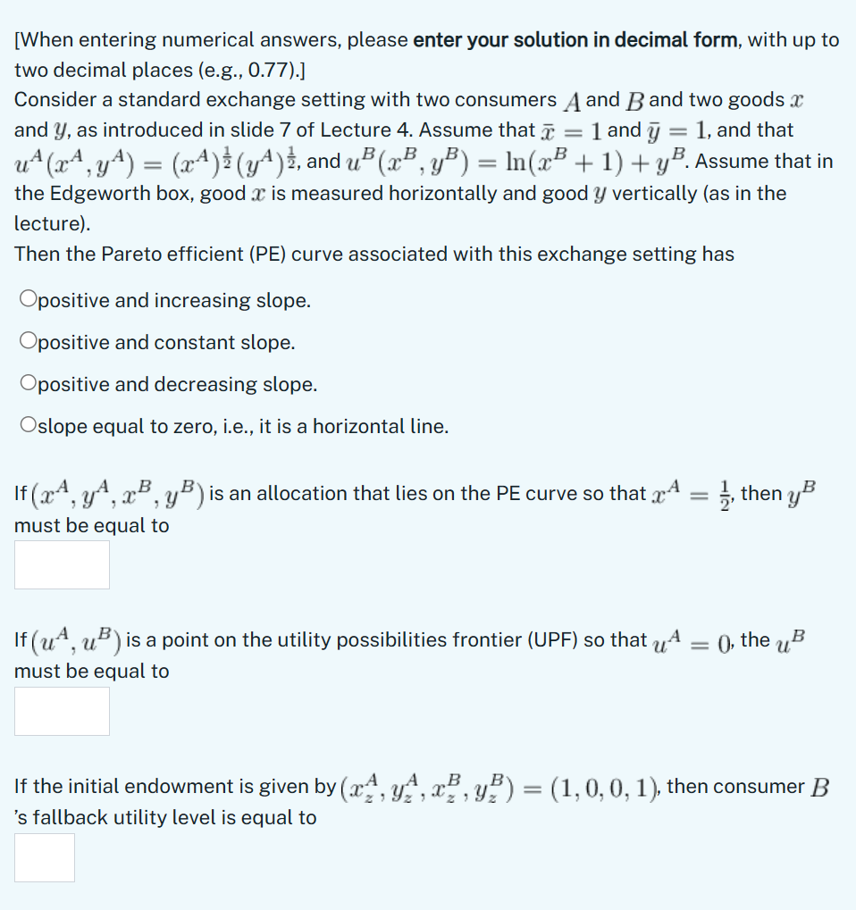 Solved Consider a standard exchange setting with two | Chegg.com