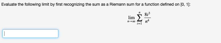 Solved Evaluate the following limit by first recognizing the | Chegg.com