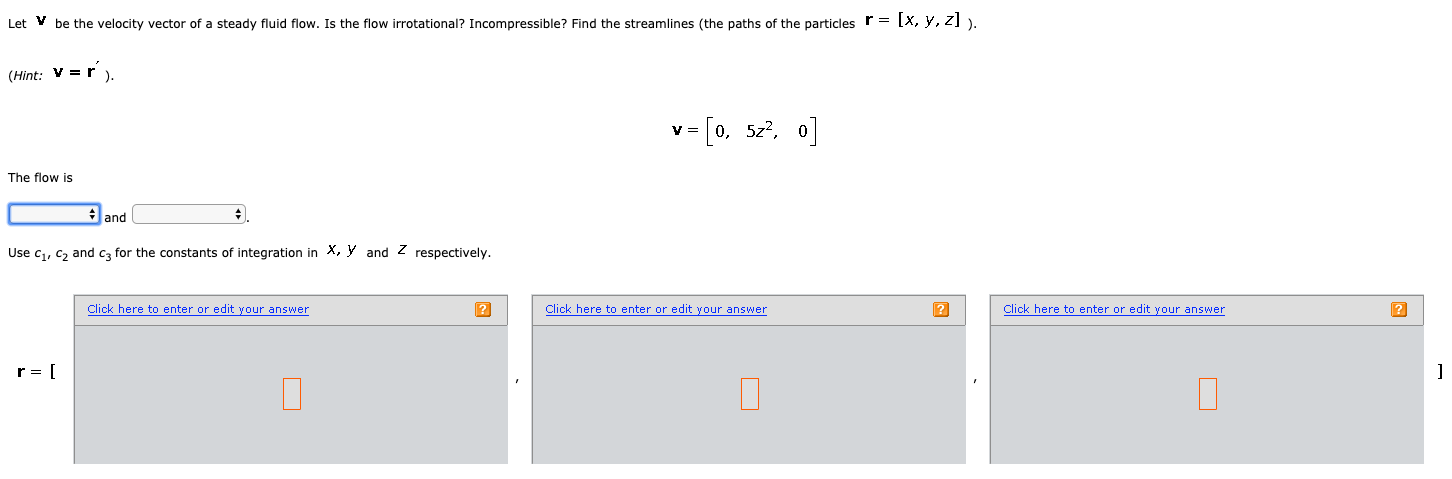 Solved Let V be the velocity vector of a steady fluid flow. | Chegg.com