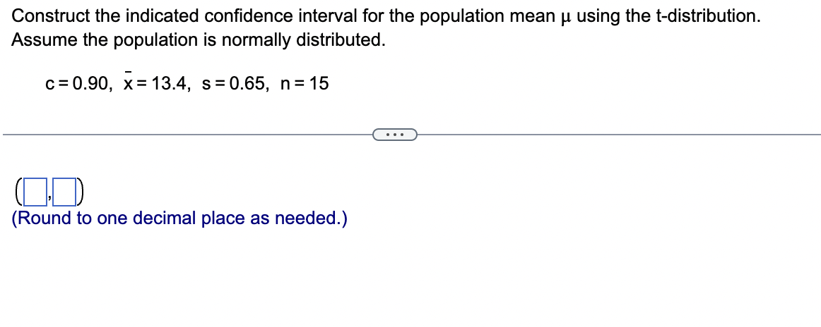 Solved Construct The Indicated Confidence Interval For The