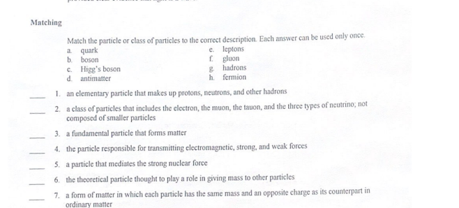 Solved Match the particle or class of particles to the | Chegg.com