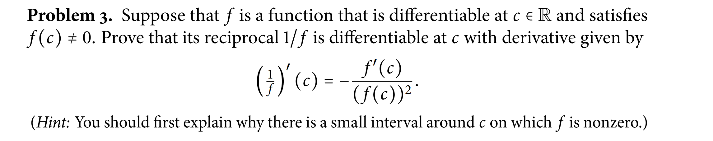 Solved Problem 3. Suppose that f is a function that is | Chegg.com