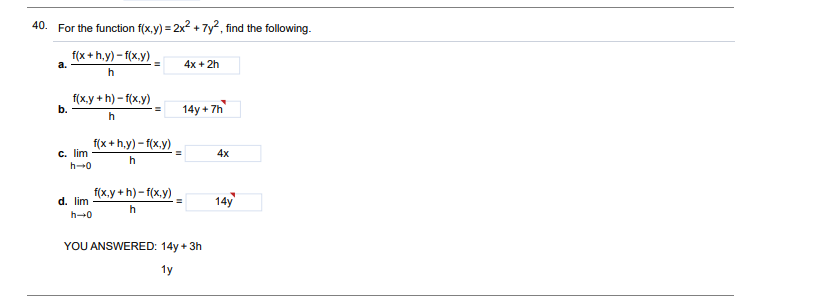 Solved 40. For the function f(x,y)=2x2+7y2, find the | Chegg.com