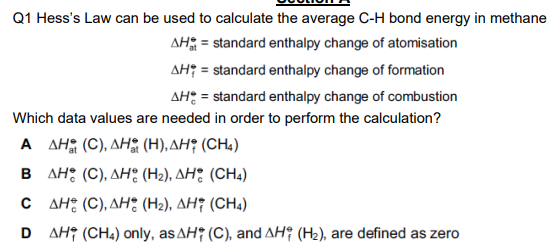 Solved Q1 Hess's Law can be used to calculate the average | Chegg.com