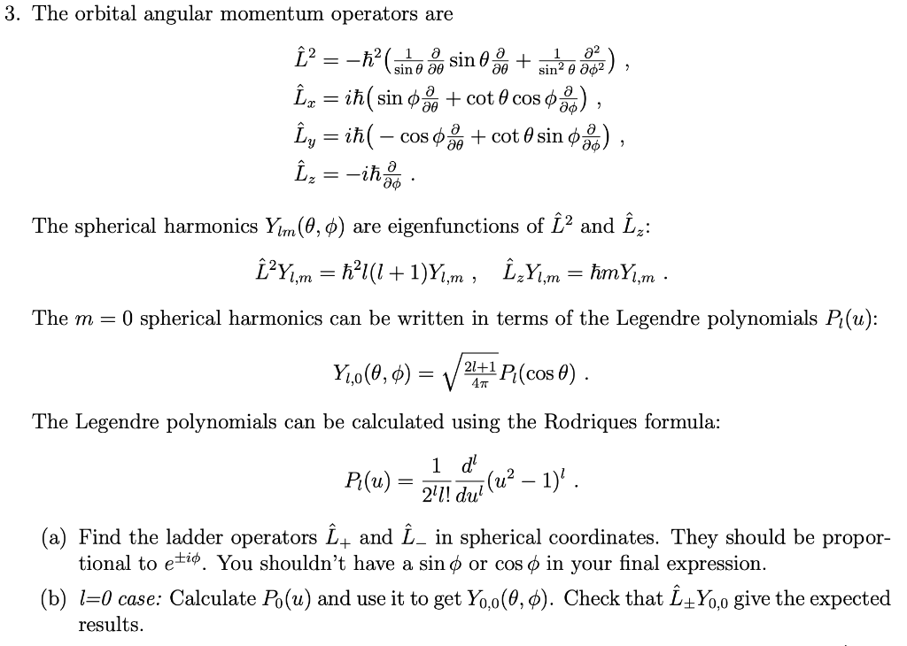 Solved 3. The orbital angular momentum operators are a ae + | Chegg.com