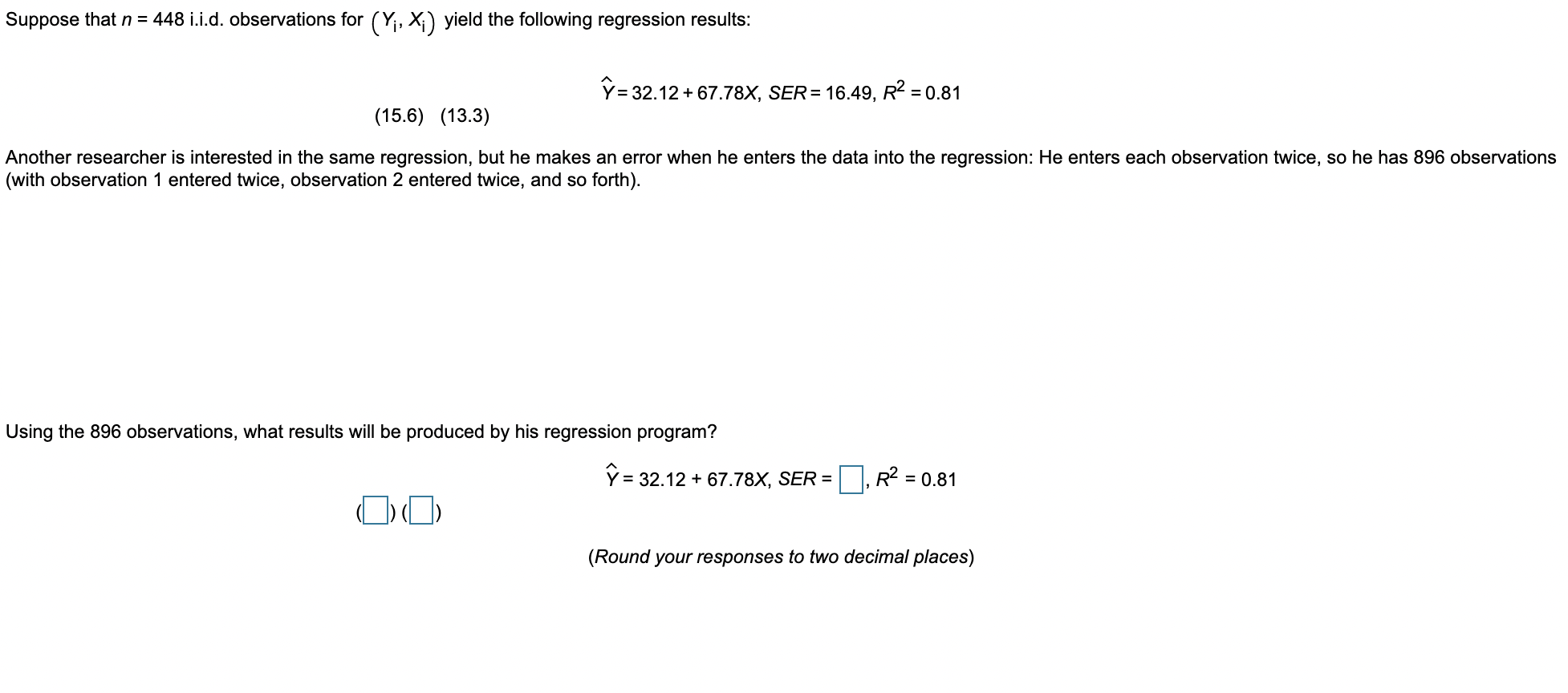 Solved Suppose that n = 448 i.i.d. observations for (Yi, Xi) | Chegg.com
