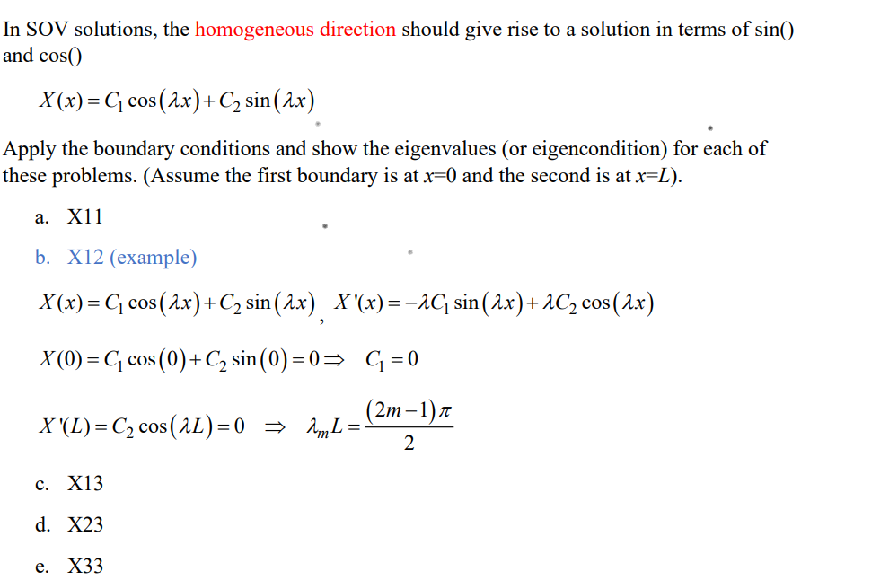 Solved In SOV solutions, the homogeneous direction should | Chegg.com